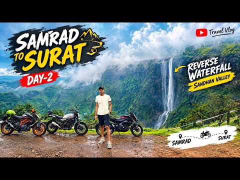 Samrad to Surat 🏍️ | Day 2 | Reverse Waterfall 🌧️ | Sandhan Valley Adventure Ride