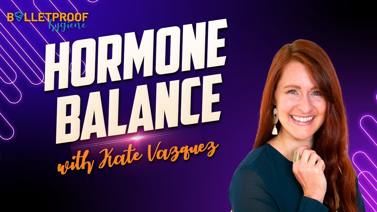 Hormone Balance with Kate Vazquez - YouTube