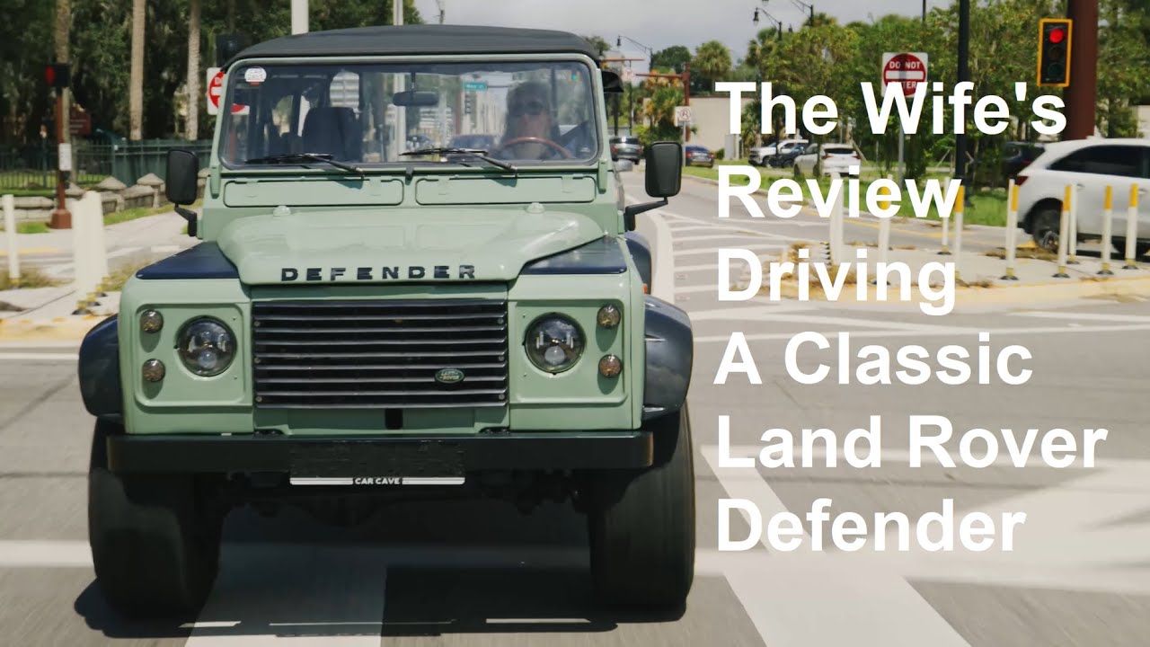 The Wife's Review Driving a 1990 Land Rover Defender 110 V8 Beach ...