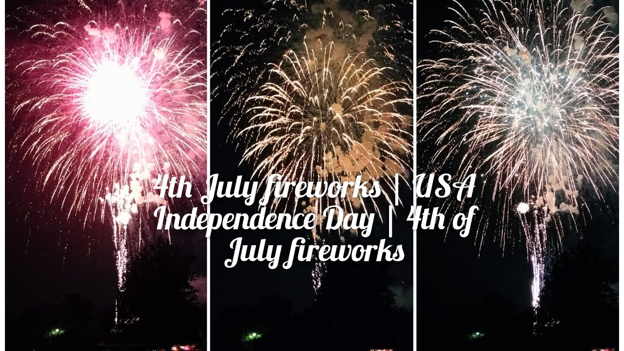 4th July fireworks | USA Independence Day | 4th of July fireworks - YouTube