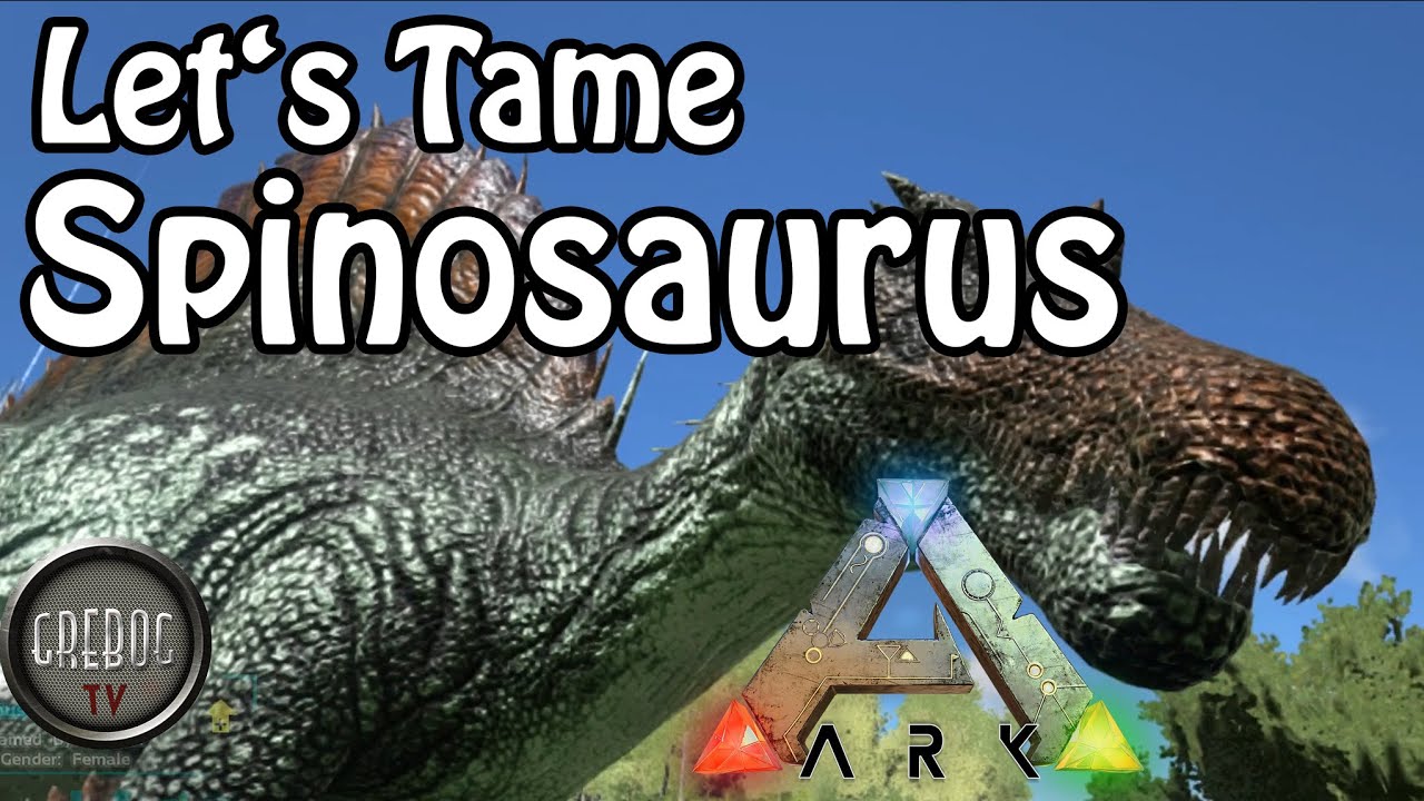 Ark Survival Evolved Lets Tame Spinosaurus Deutsch Youtube
