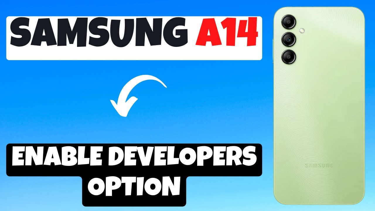 Samsung Galaxy A14 How to Enable Developers Option || Developers Mode ...