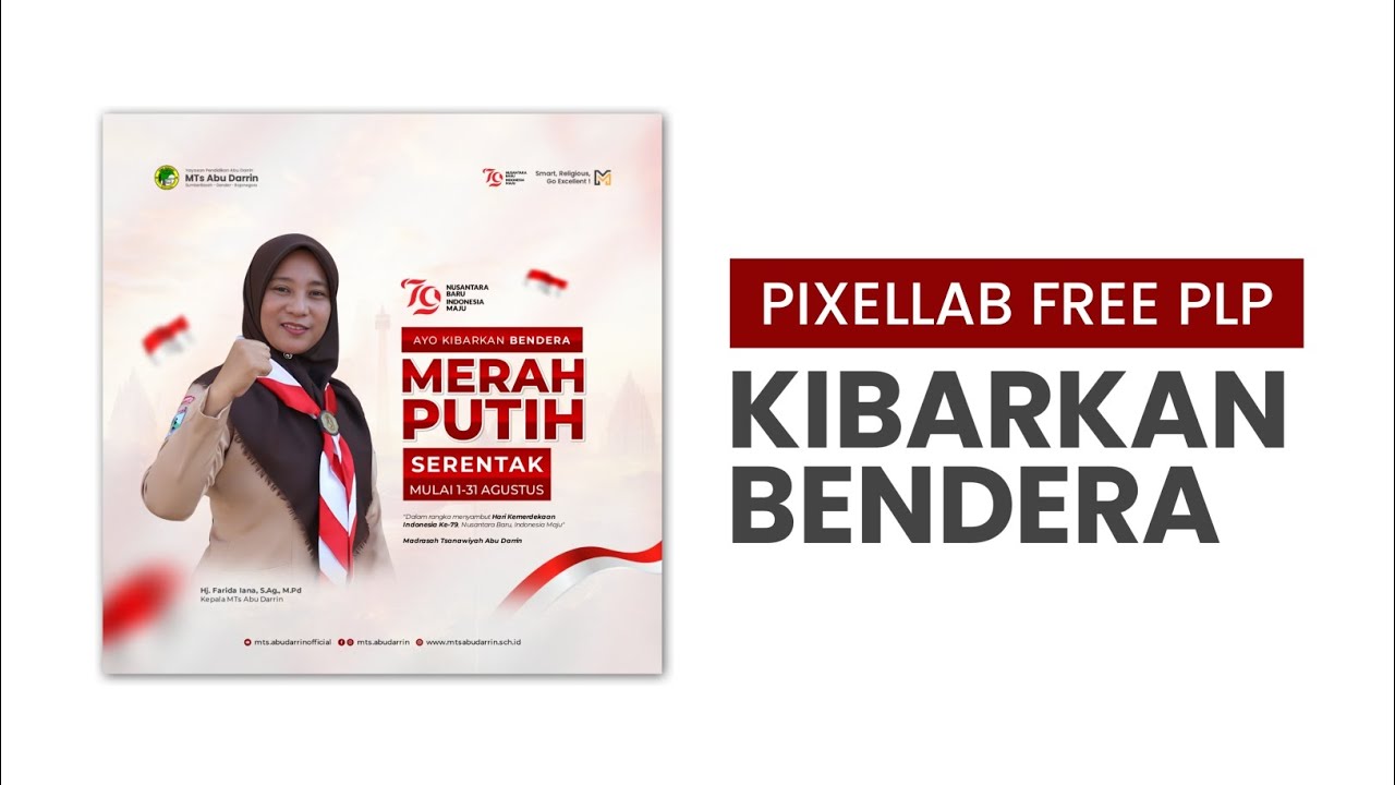 PAMFLET KIBARKAN BENDERA MERAH PUTIH I HUT RI KE 79 I INDONESIA - YouTube