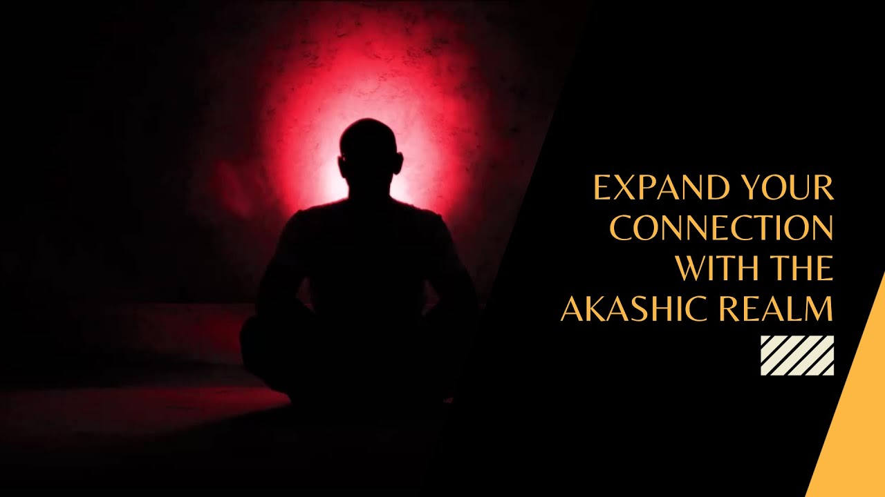 Guided Meditation Expand your Connection with Akashic Realm - YouTube