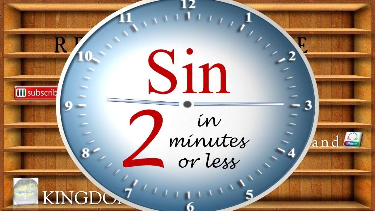Sin - In 2 Minutes Or Less - YouTube