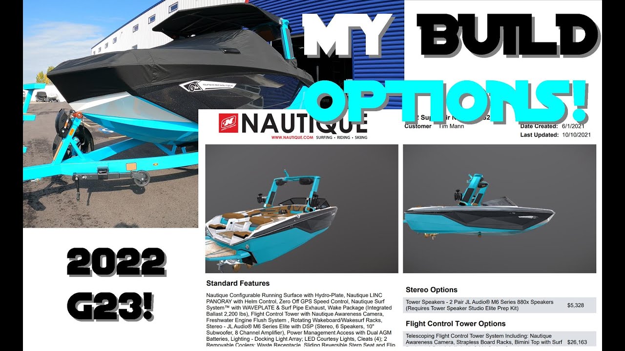2022 G23 BUILD OPTIONS!! Wakeboat Ownership, Episode 26 - YouTube