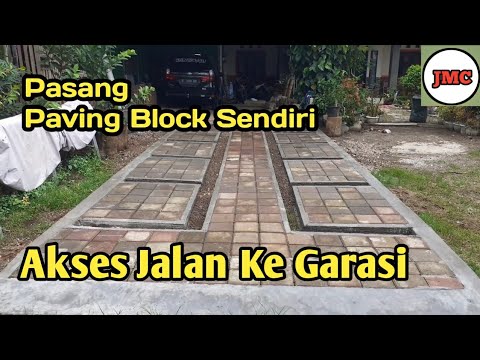 Pasang Paving Block Akses Ke Garasi - YouTube