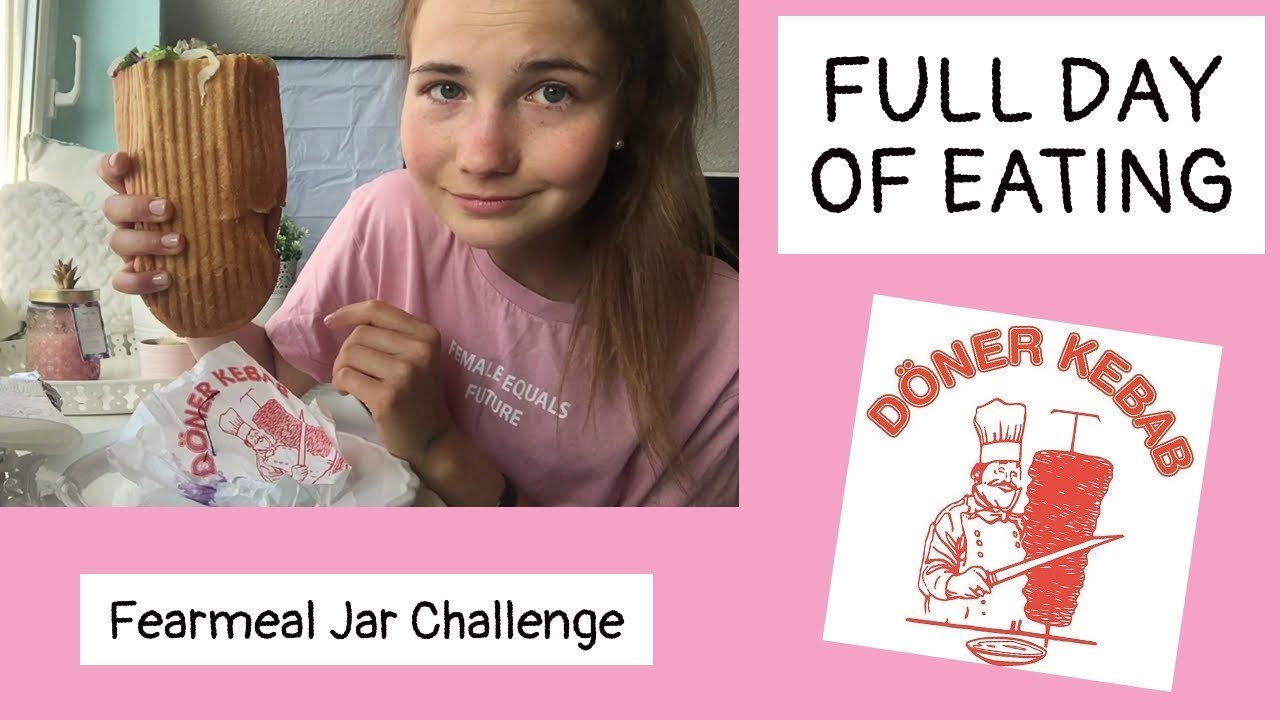 Full Day Of Eating #6 - Fearmeal Jar Challenge | Anorexia Recovery ...