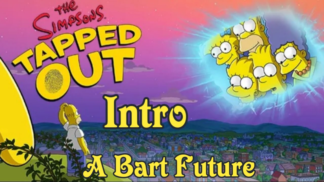 The Simpsons Tapped out: A Bart Future Event : Intro. - YouTube