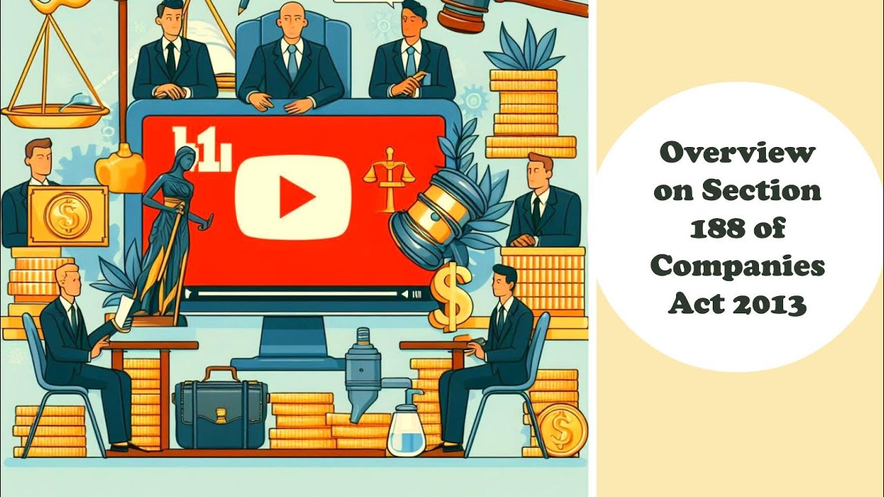 Section 188 of Companies Act 2013 - YouTube