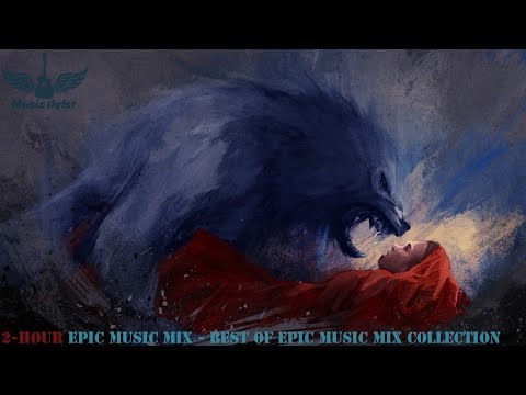 2-Hour Music Mix (Powerful, Orchestral, Heroic, Motivational) - Best Of ...