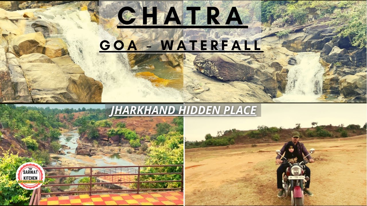 CHATRA -GOA Waterfall | Chatra ka sabse bada waterfall |Jharkhand ka ...