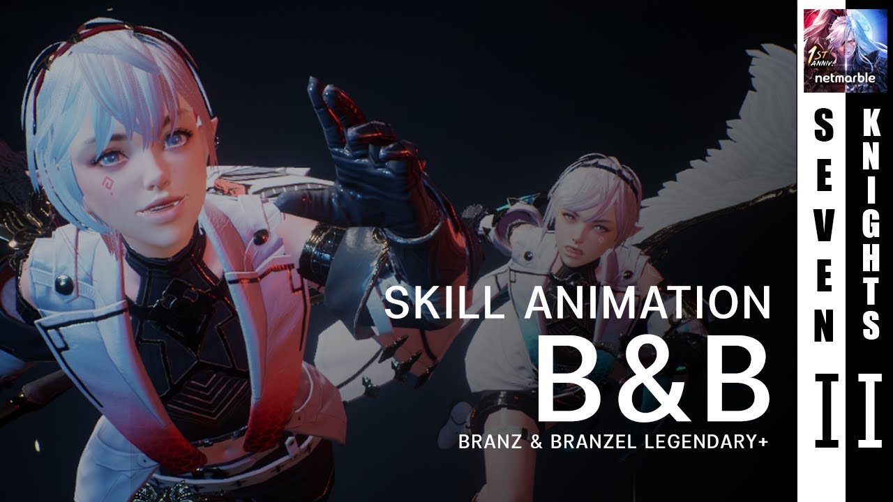 Branz & Branzel Legendary+ | Skill Animation【Seven Knights 2】 - YouTube