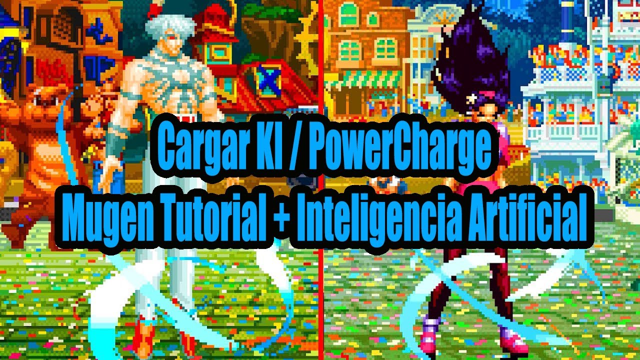Como Cargar KI O Power Charge (Mugen Tutorial + AI) - YouTube