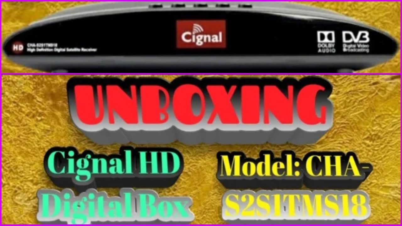 LATEST CIGNAL HD+ BOX/UNBOXING/INSTALLING/FREE 2MONTHS 300+ CHANNEL ...
