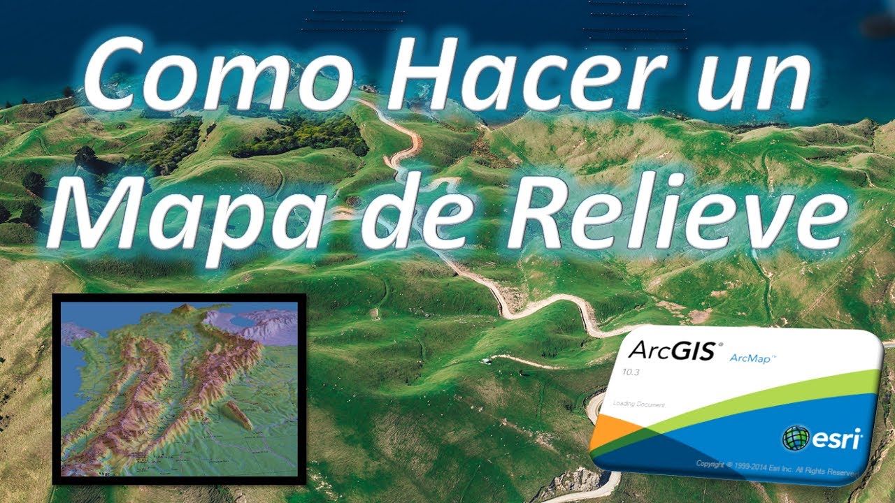 ArcGIS 10. Cap 5. DEM. Lec 2. Mapa de Relieve - YouTube