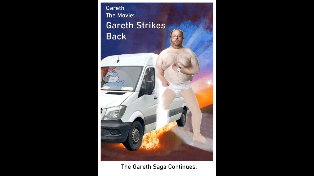 Gareth The Movie: Gareth Strikes Back - YouTube