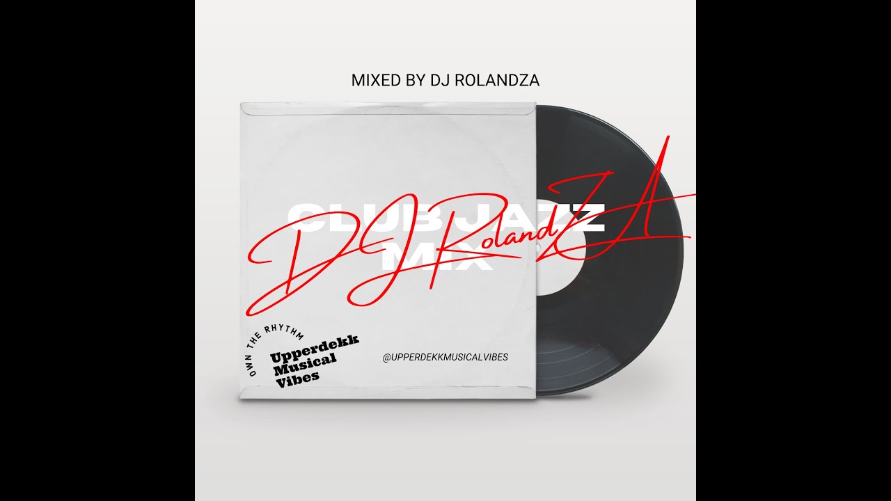 Club Jazz Mix (DJ RolandZA) - YouTube