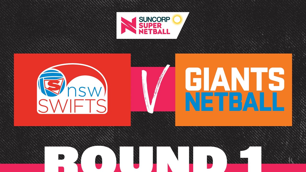 Swifts v GIANTS | SSN 2022 Round 1 | Full Match | Suncorp Super Netball ...