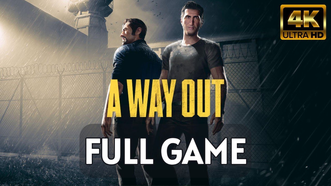 A Way Out Gameplay Walkthrough Full Game (No Commentary) 4K 60FPS - YouTube
