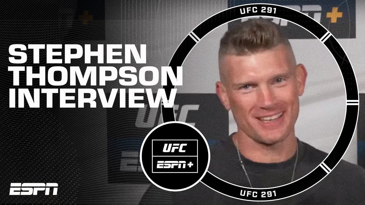 Stephen Thompson talks fight week prep, trying for title, fighting ...