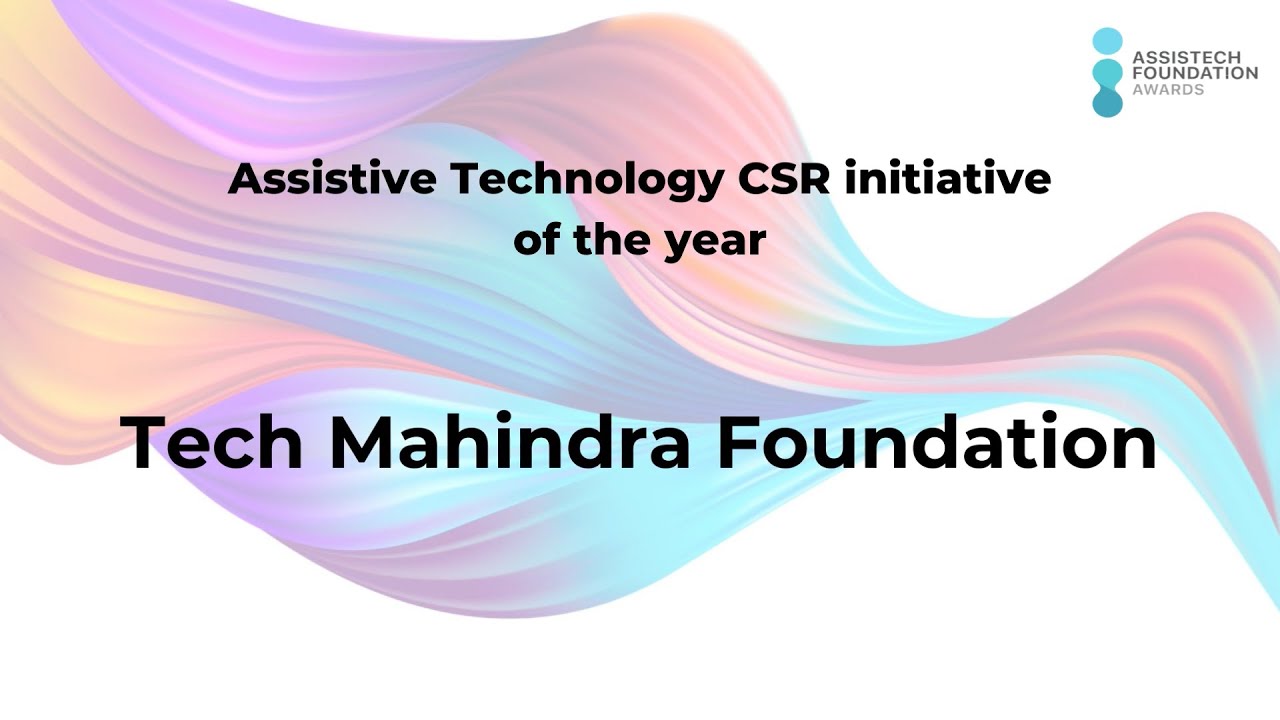 Best AT CSR Initiative of the year - Tech Mahindra Foundation - YouTube
