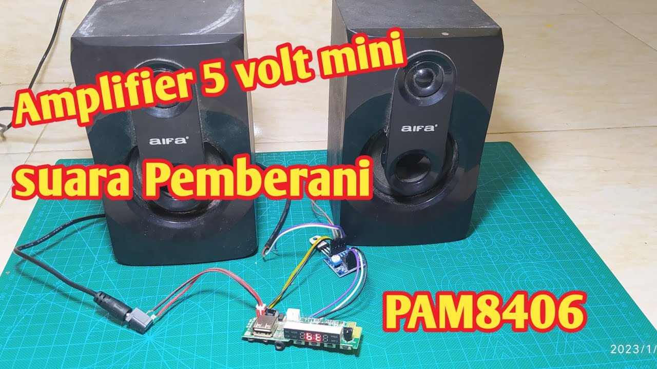 Tutorial Merakit Amplifier Mini 5 volt SUARA MANTAB dengan PAM8406 2x5 ...