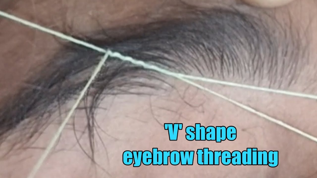 'V' shape eyebrow threading/threading eyebrow/eyebrow transformation # ...