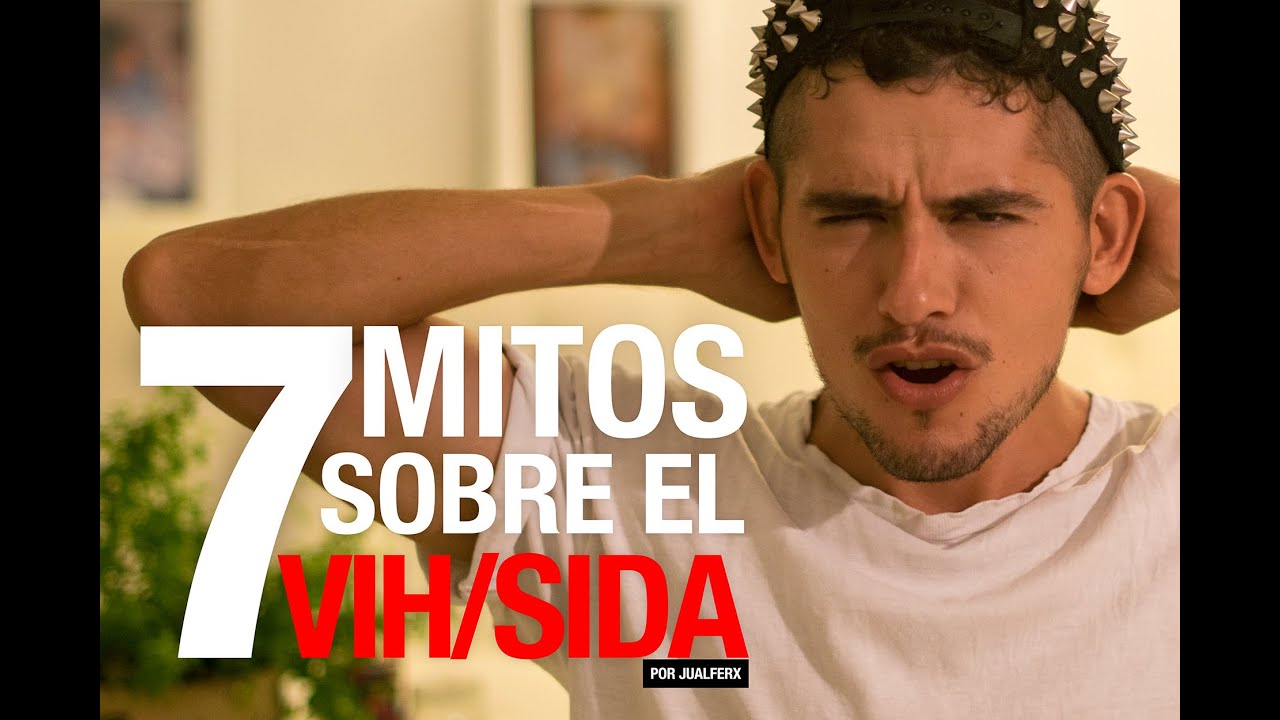 7 Mitos Sobre el VIH y el SIDA - YouTube