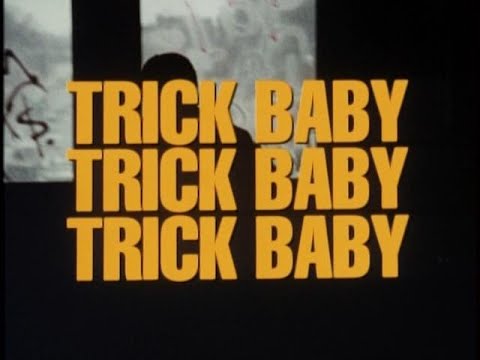 Trick Baby (1972) Trailer - YouTube