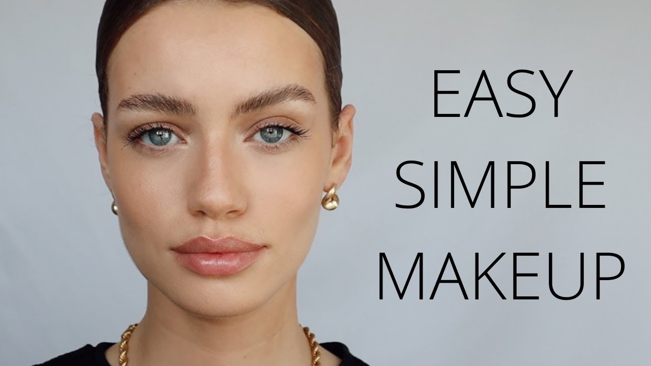 EASY NATURAL SIMPLE MAKEUP - YouTube