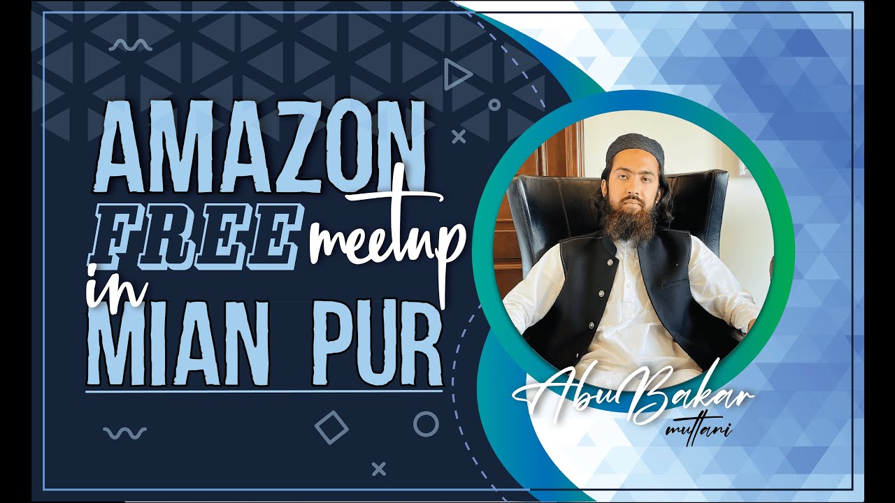 Ecom Captain Amazon 1st Meetup in Tehsil DuniyaPur | Abubakar Multani - YouTube