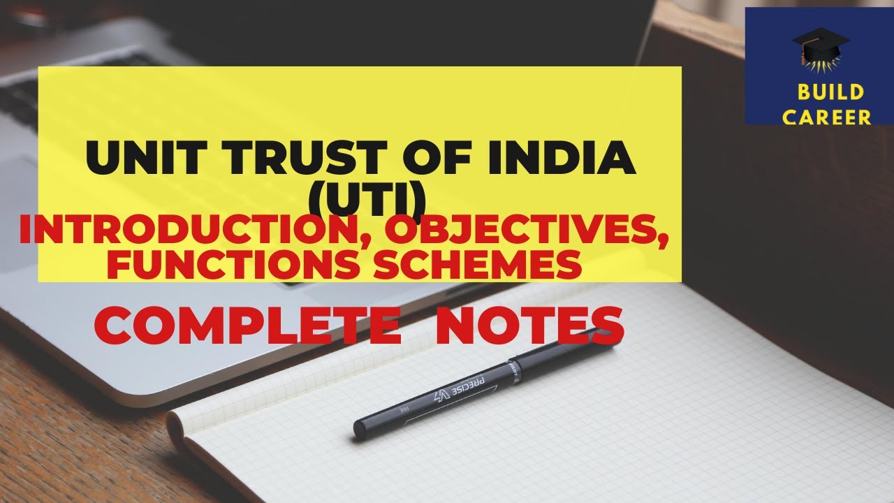 #Buildcareer Unit Trust of India|UTI|All in 1 video - YouTube