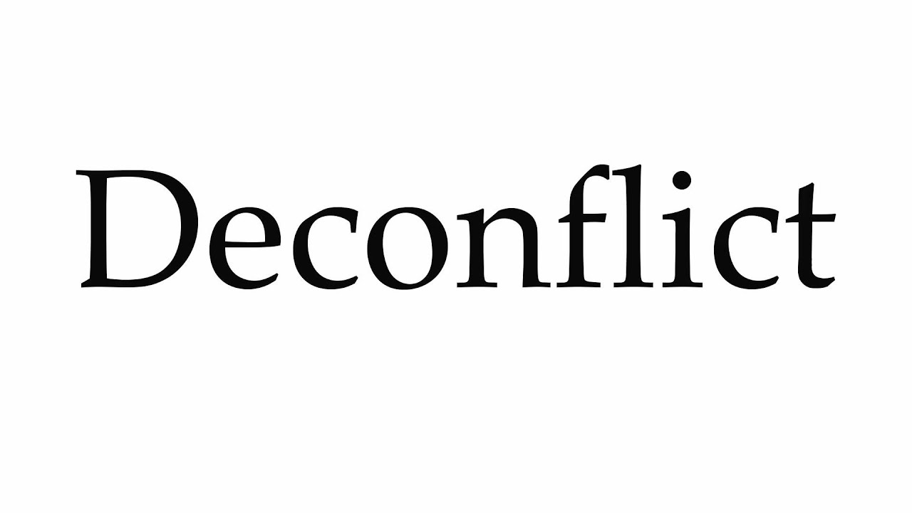 How to Pronounce Deconflict - YouTube