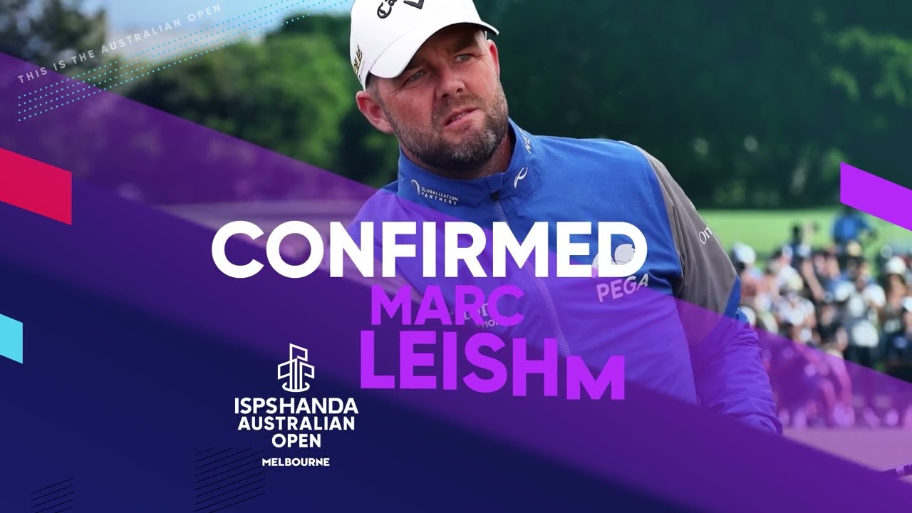 Marc Leishman's homecoming for 2022 Summer of Golf | Australian Open ...