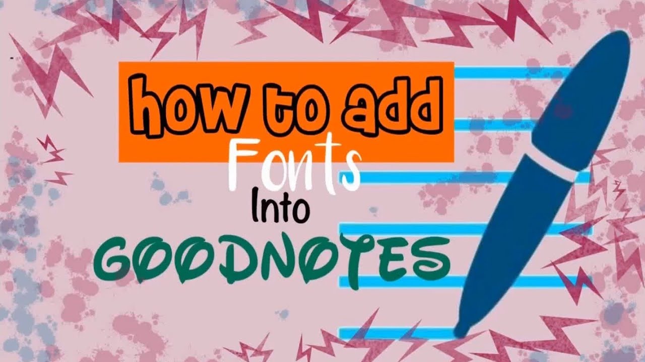 How To Add Fonts Into GOODNOTES IPad YouTube how-to-add-fonts-into-goodnotes-ipad-youtube