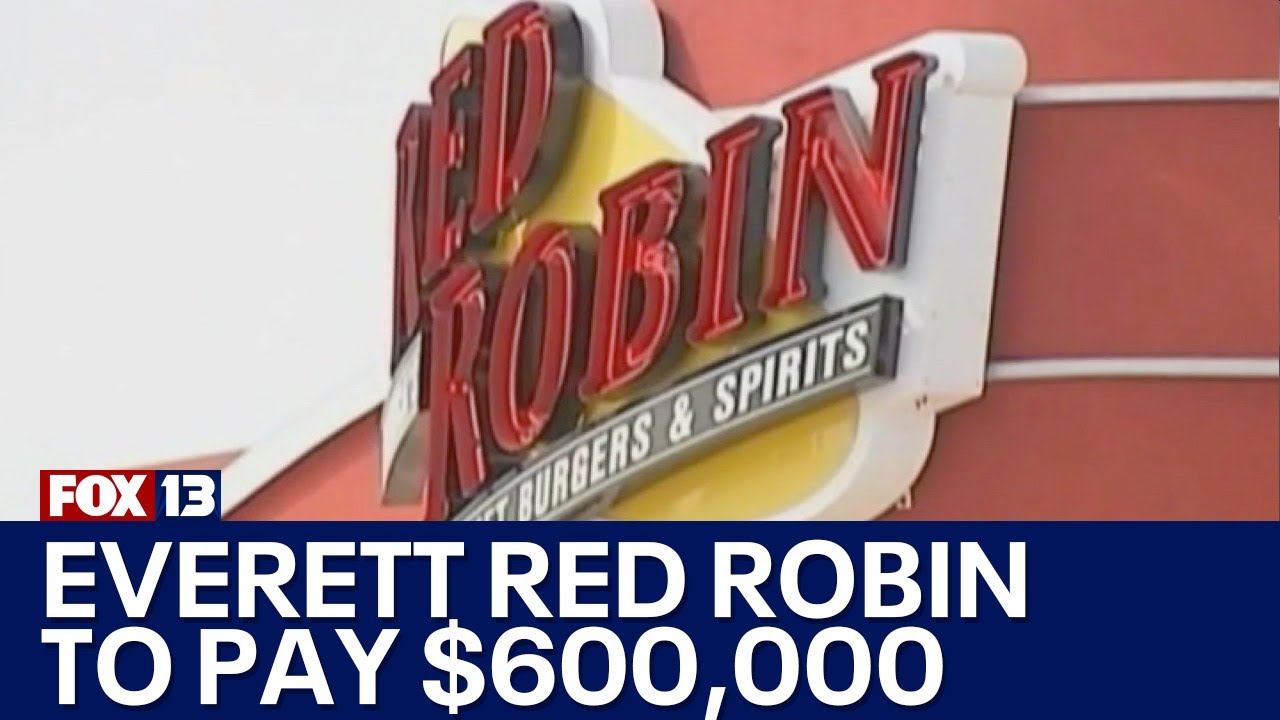 Everett Red Robin to pay $600K in sexual harassment settlement - YouTube