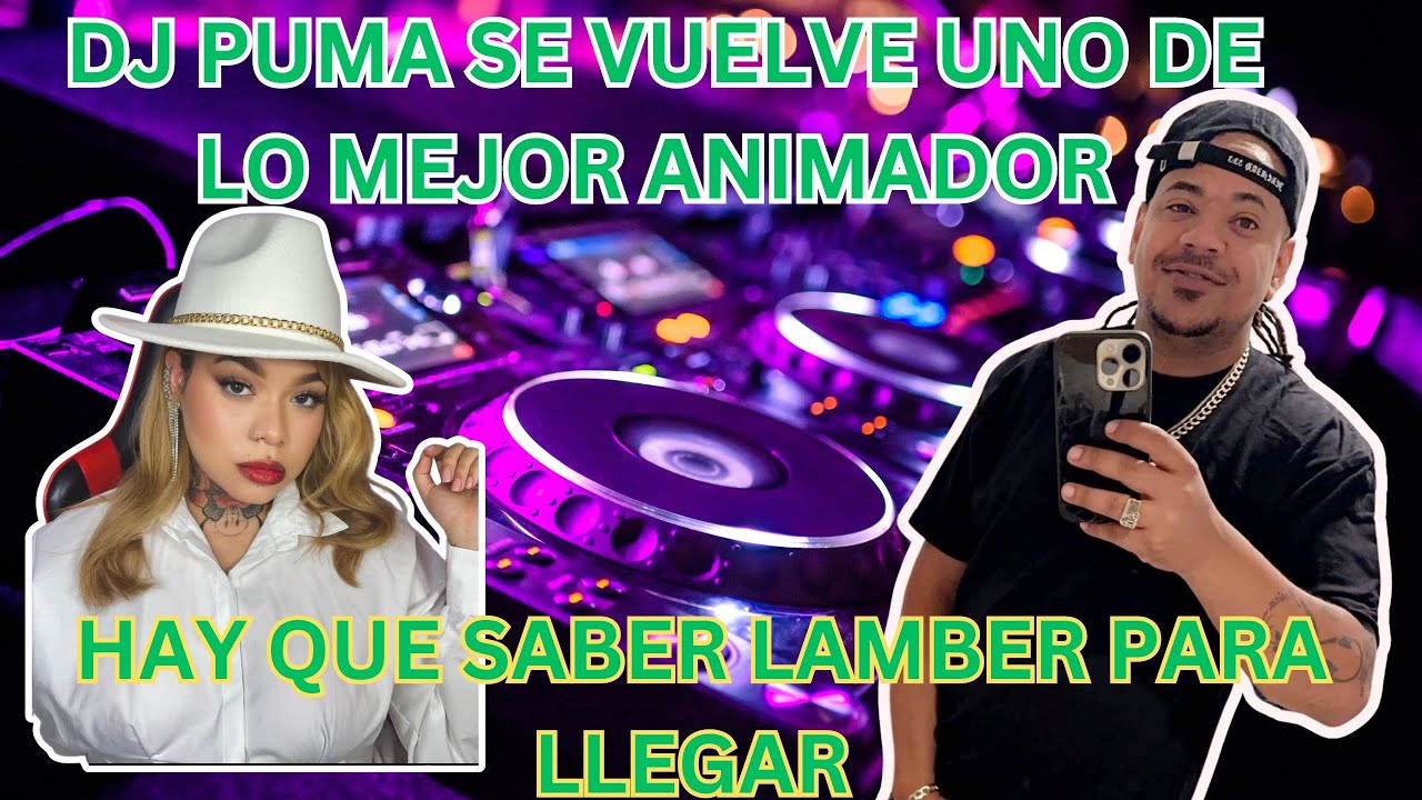 DJ PUMA MEJOR CONOCIDO COMO LA SOPITA HUMANA NOS CUENTA PARTE DE SU ...