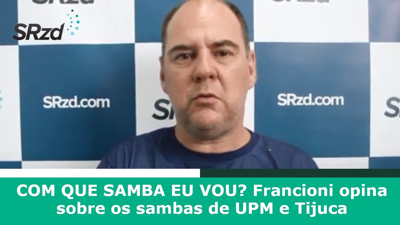 COM QUE SAMBA EU VOU? Comentarista do SRzd opinia sobre os sambas de ...