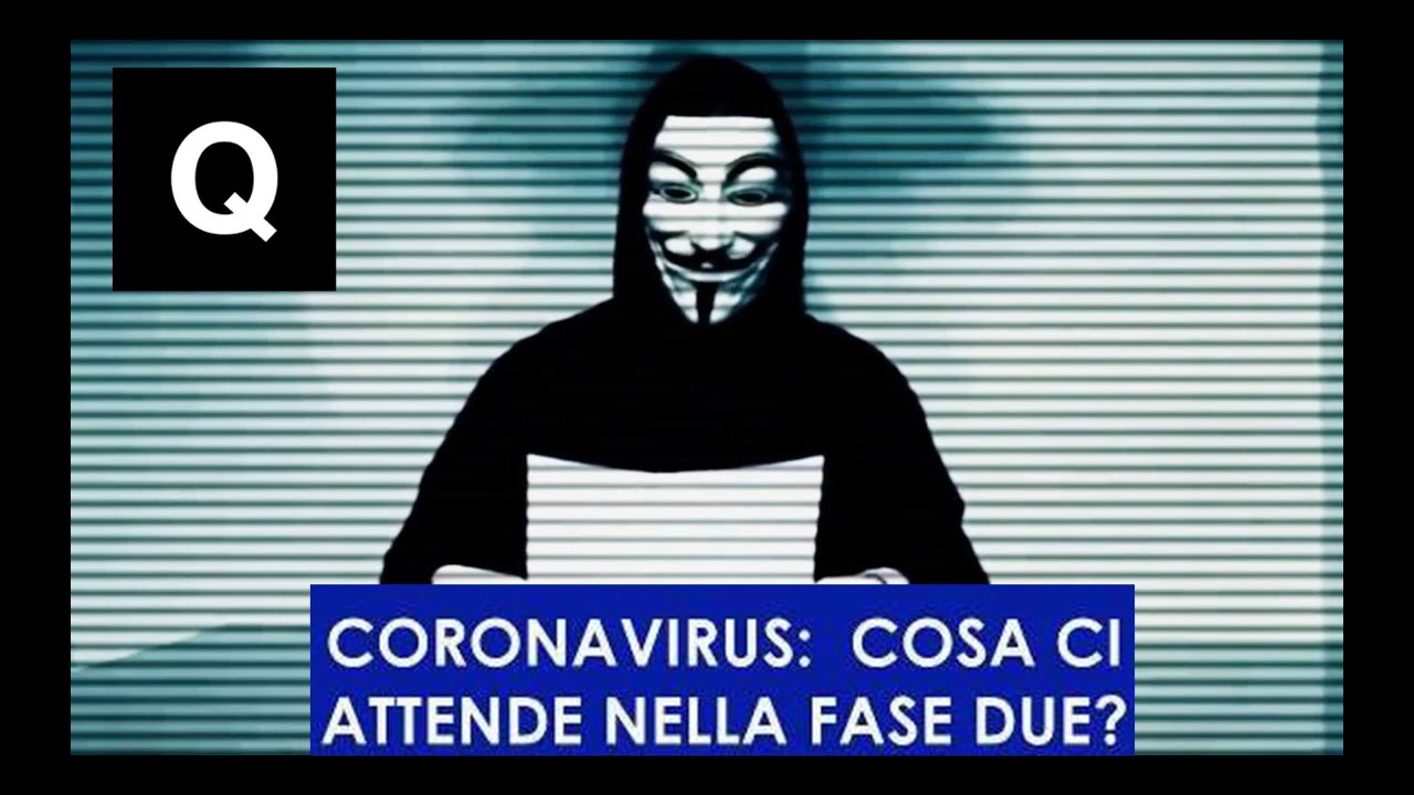 Messaggio di Anonymous Q all'Italia sulla "FASE 2" - YouTube
