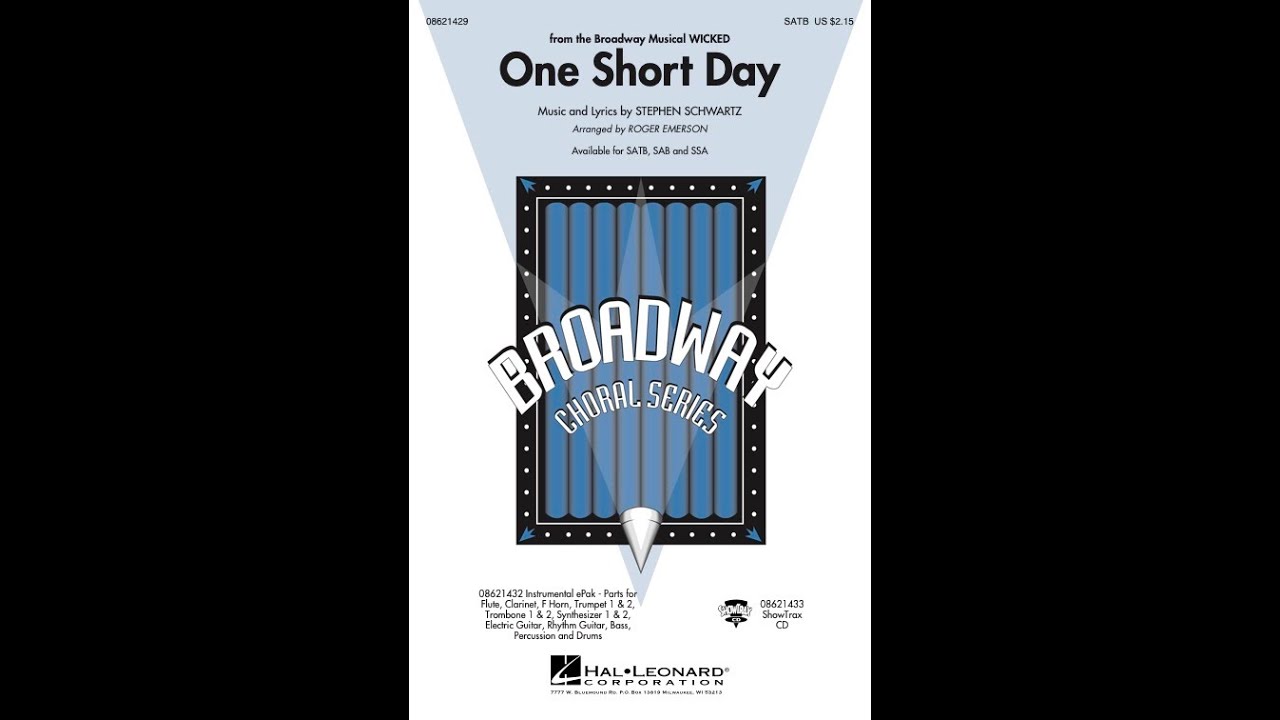 One Short Day (from Wicked) (SATB Choir) – Arranged by Roger Emerson ...