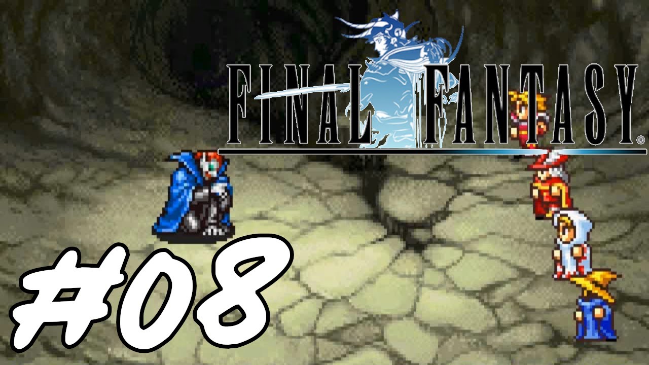 LA CAVERNE TERRA - Final Fantasy I #08 - YouTube