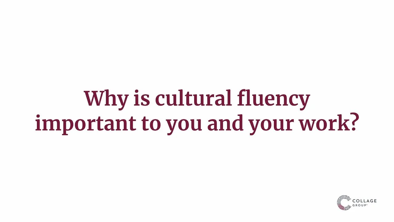 Testimonial (3): Why Is Cultural Fluency Important to You and Your Work ...