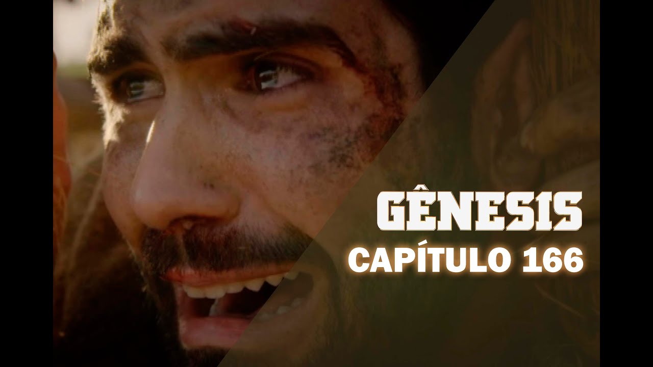 GÊNESIS | CAPÍTULO 166 07 09 2021 - YouTube