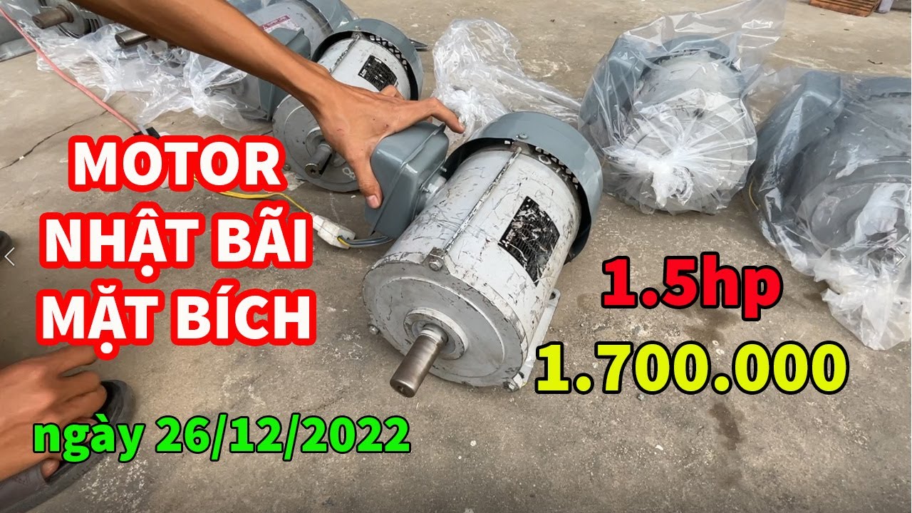 BẢNG GIÁ Motor NHẬT Bãi | 1.5hp, 2Hp, 3Hp | 26/12/2022 - YouTube