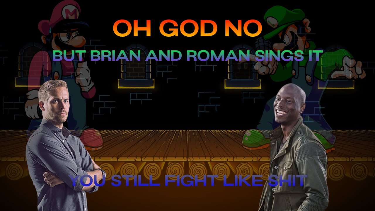 You Still Fight Like Shit (Oh God No but Brian and Roman sings it ...