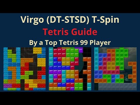 DT-STSD (Virgo) T-Spin Tetris Guide - YouTube