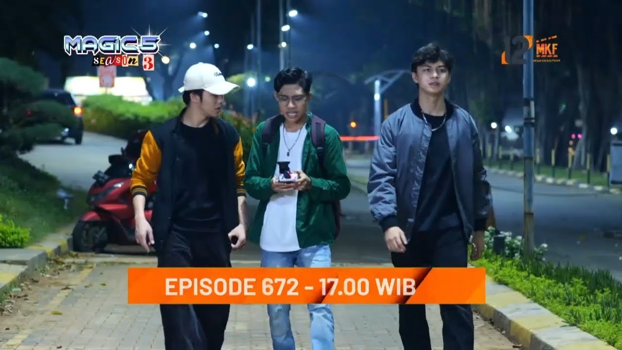LIVE TRAILER MAGIC 5 SEASON 3 HARI INI 4 FEBRUARI 2025 EPISODE 672 ...