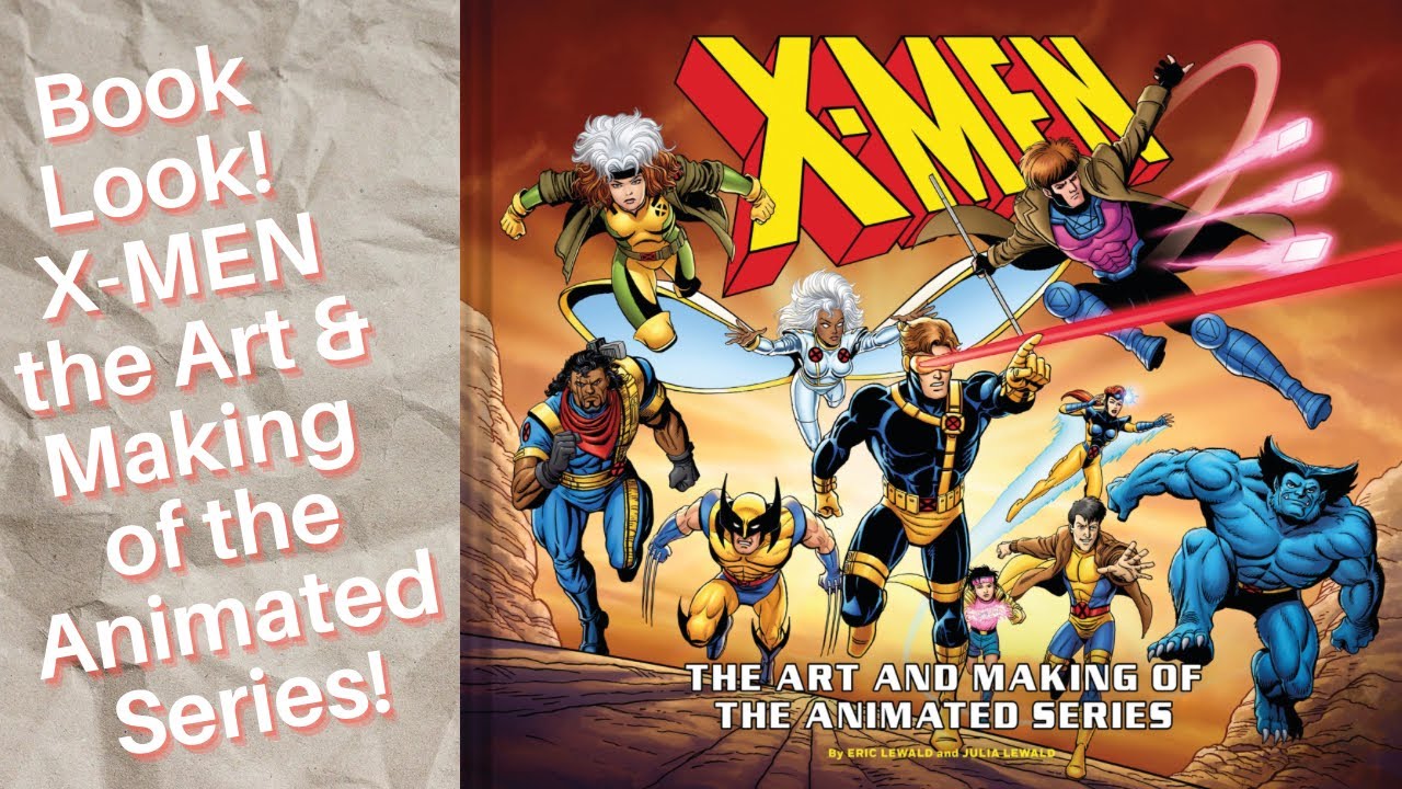 Book Look! X-MEN THE ART AND MAKING OF THE ANIMATED SERIES! - YouTube