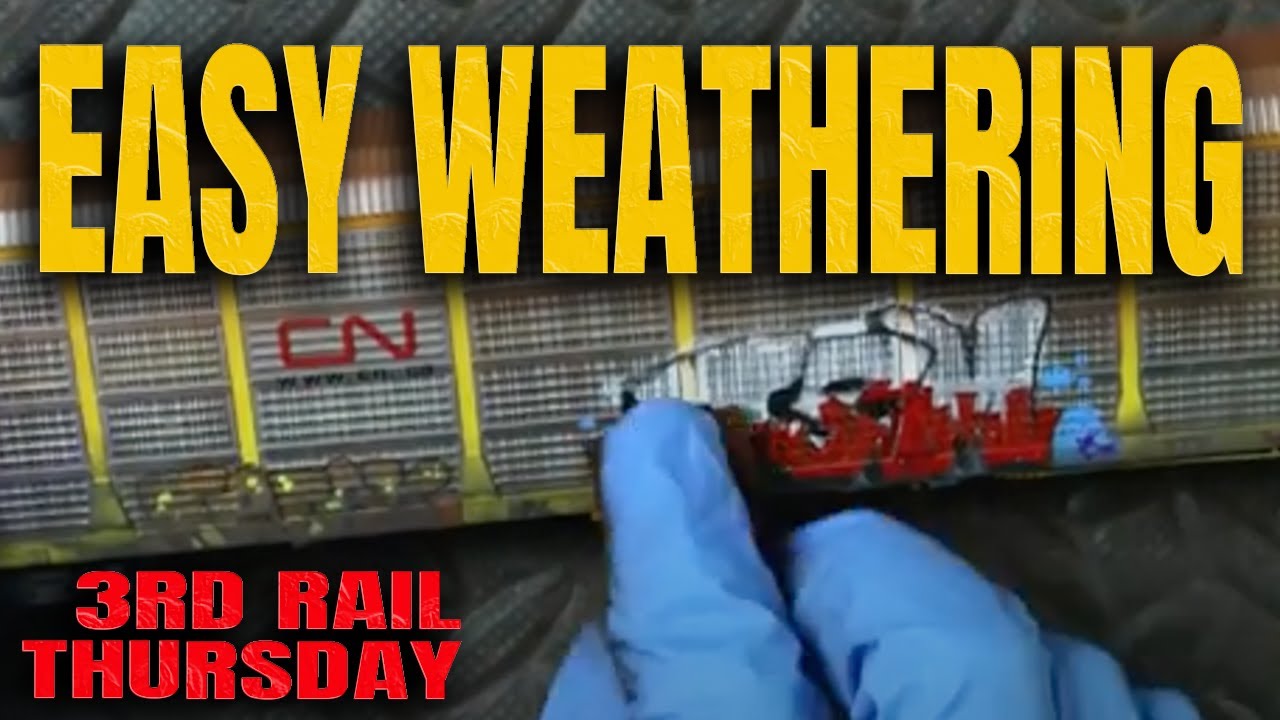 Easy Weathering Tips... And Of Course, More GRAFFITI - (Third Rail ...